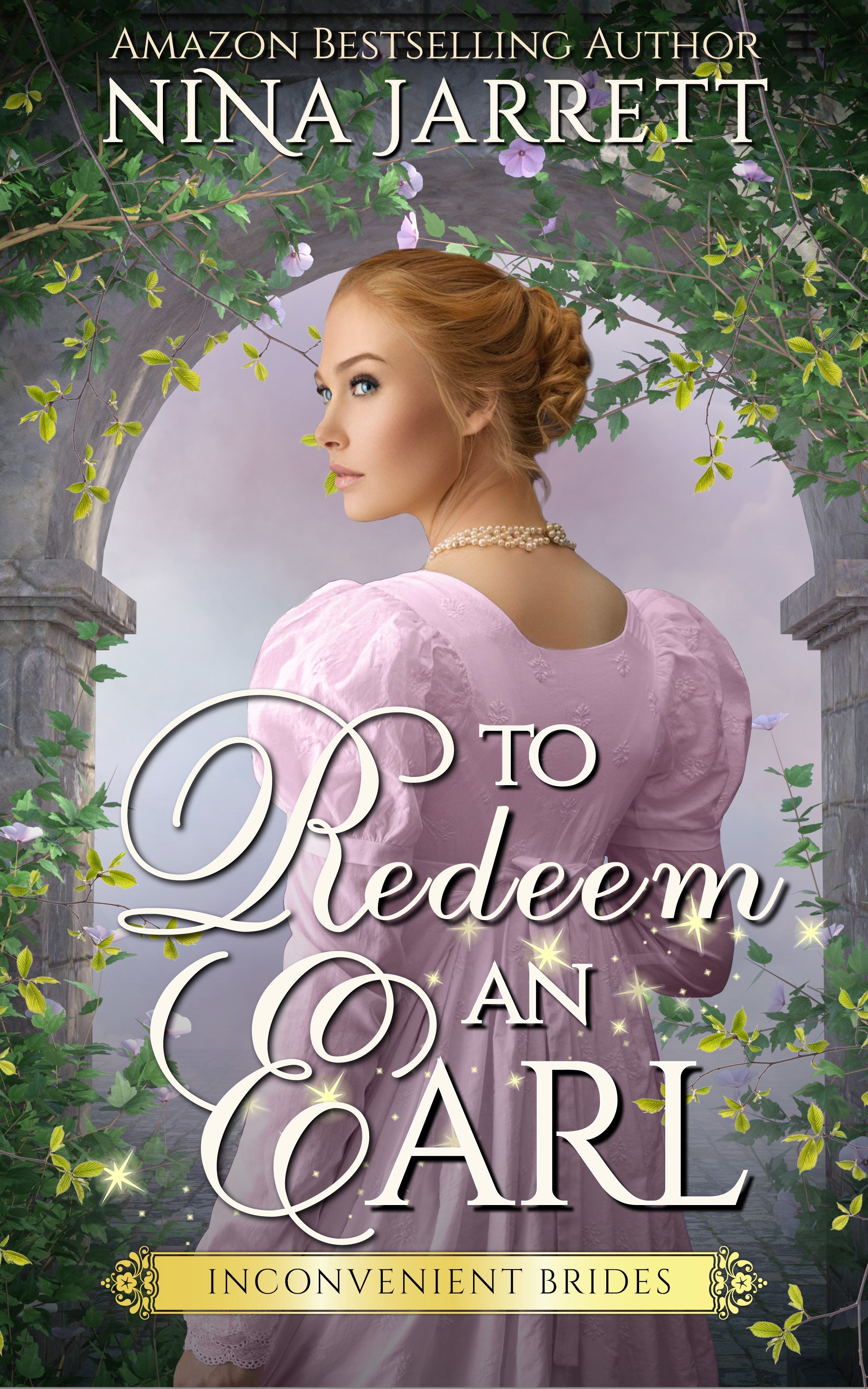 To Redeem an Earl (Book 2 - ebook) – Nina Jarrett